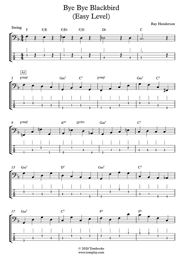 Bye Bye Blackbird (Easy Level) (Henderson & Dixon) - Bass Tabs Bye Bye Blackbird (Easy Level) (Henderson & Dixon) - Bass Tabs